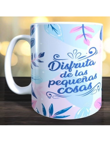 Taza disfruta de las pequeñas cosas